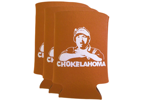 Chokelahoma | Where shoulda, coulda, woulda was born